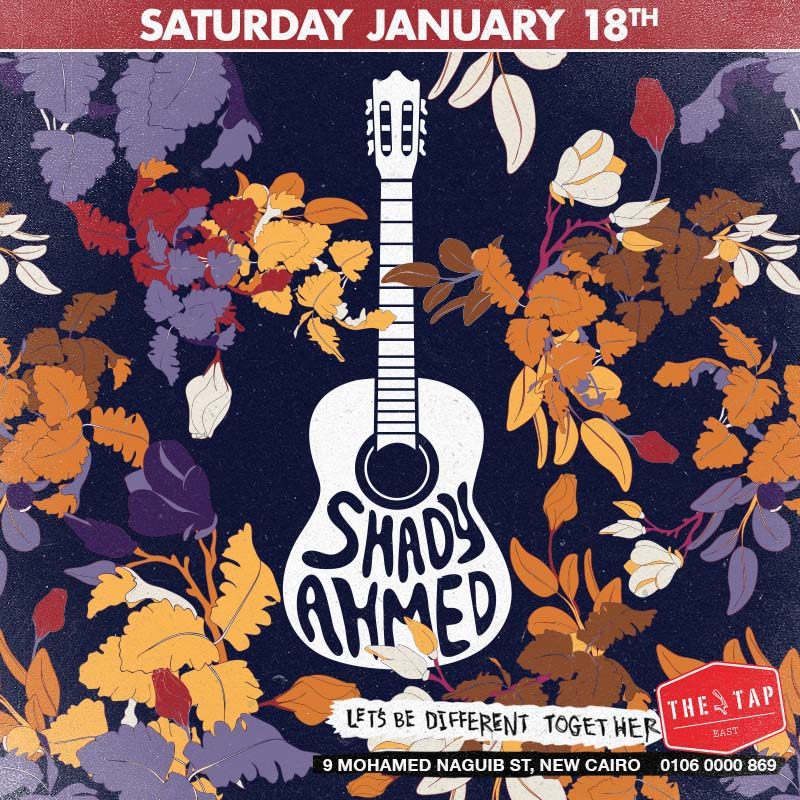 Shady Ahmed @ The Tap East - Cairo Gossip