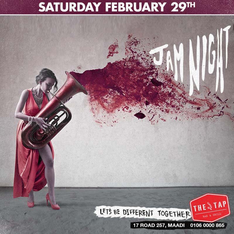 Jam Night @ The Tap Maadi - Cairo Gossip