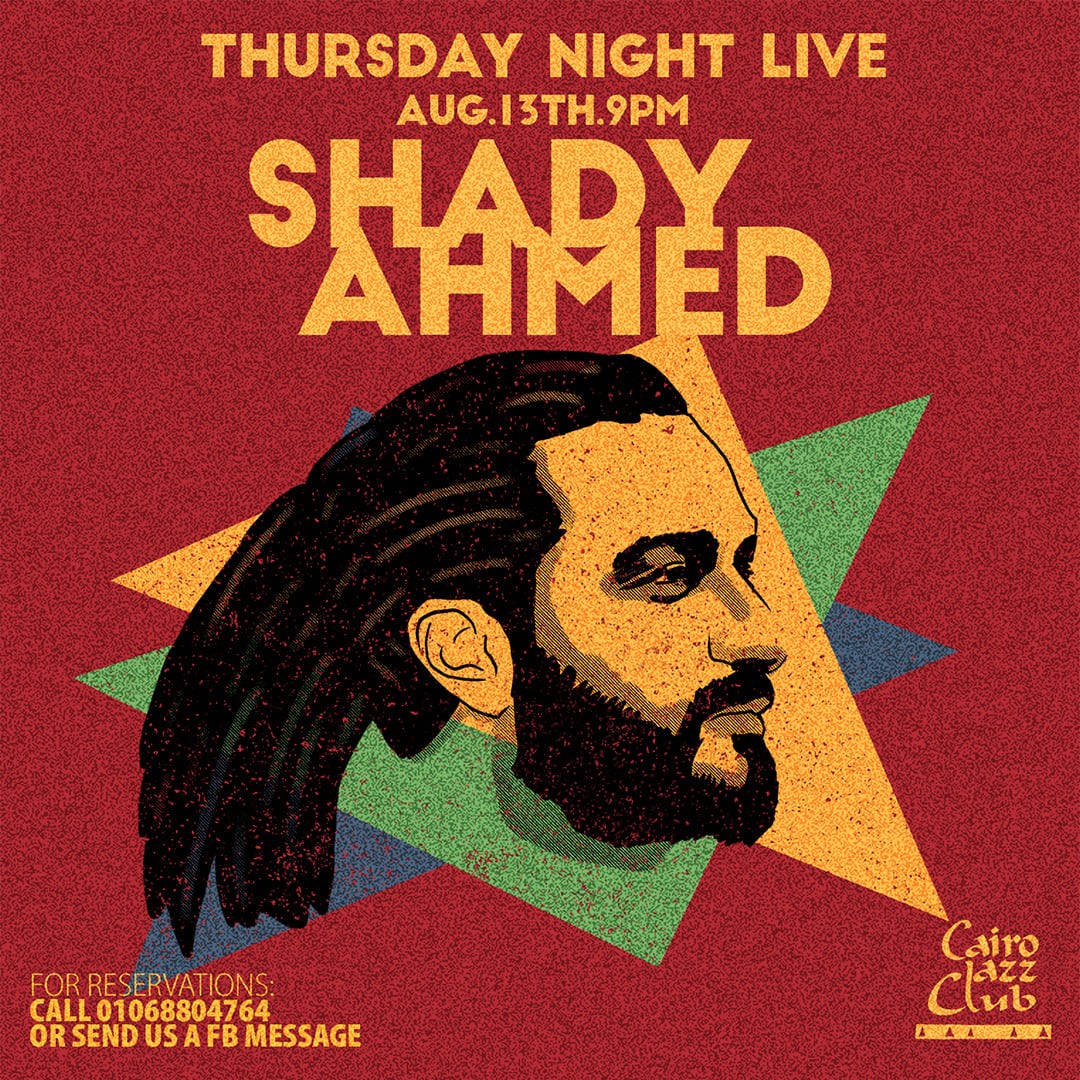 Shady Ahmed @ Cairo Jazz Club - Cairo Gossip