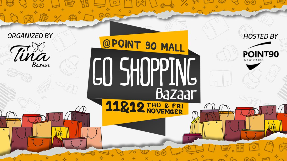 Go Shopping Bazaar at Point 90 Mall - Cairo Gossip