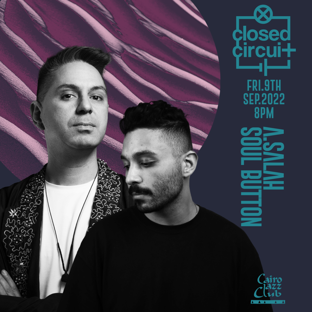 Soul Button and A Salah at Cairo Jazz Club - Cairo Gossip
