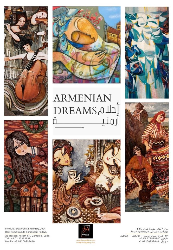 Armenian Dreams Exhibition at Liwan Art Gallery - Cairo Gossip