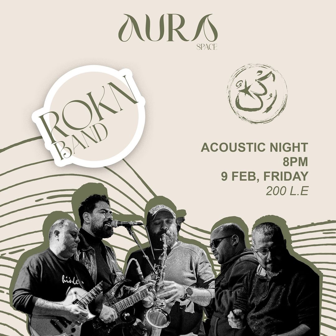 Rokn Band at Aura Space - Cairo Gossip
