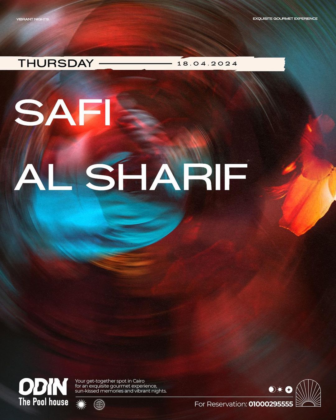 Safi & Al Sharif at Odin The PoolHouse - Cairo Gossip