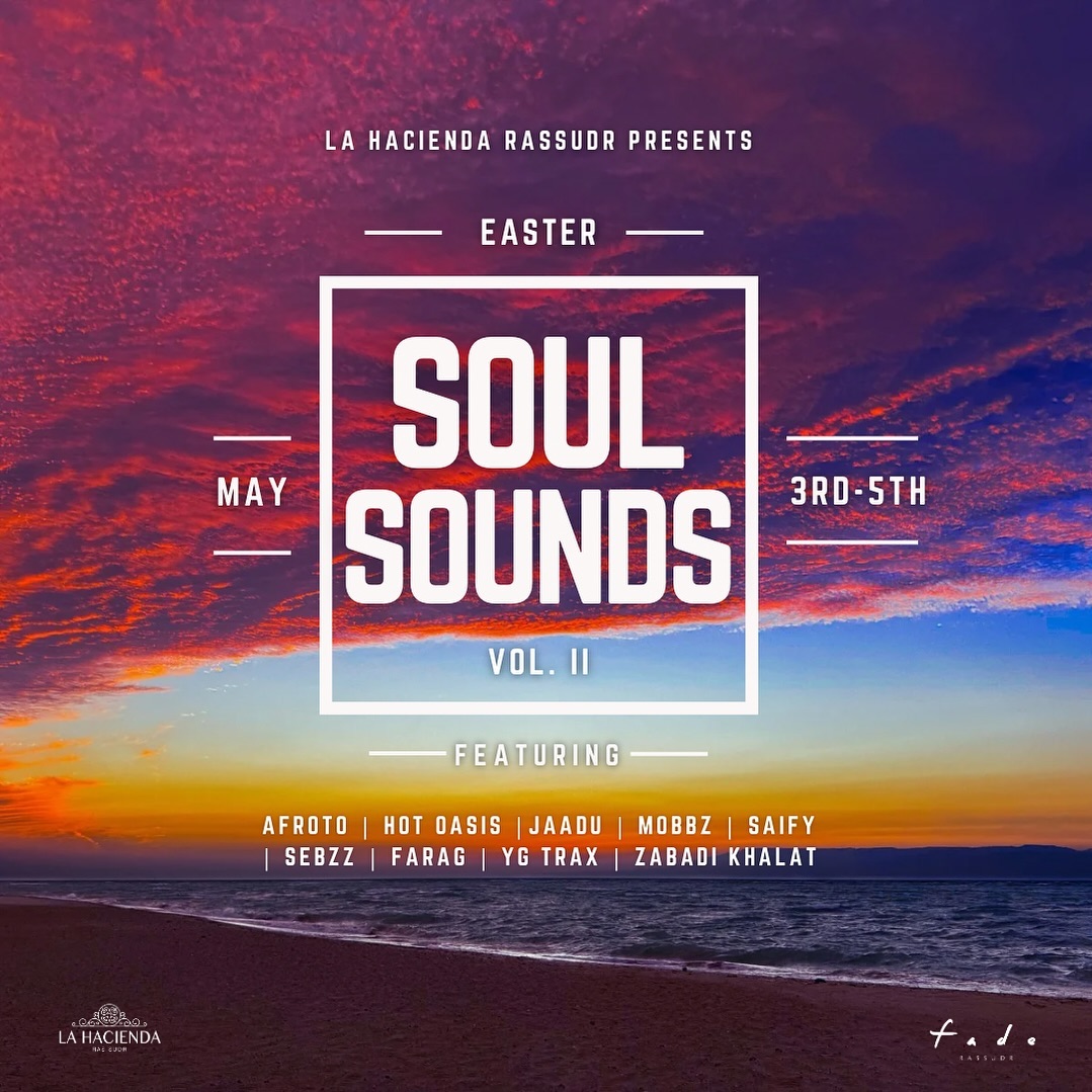 Soul Sounds at La Hacienda Ras Sudr - Cairo Gossip