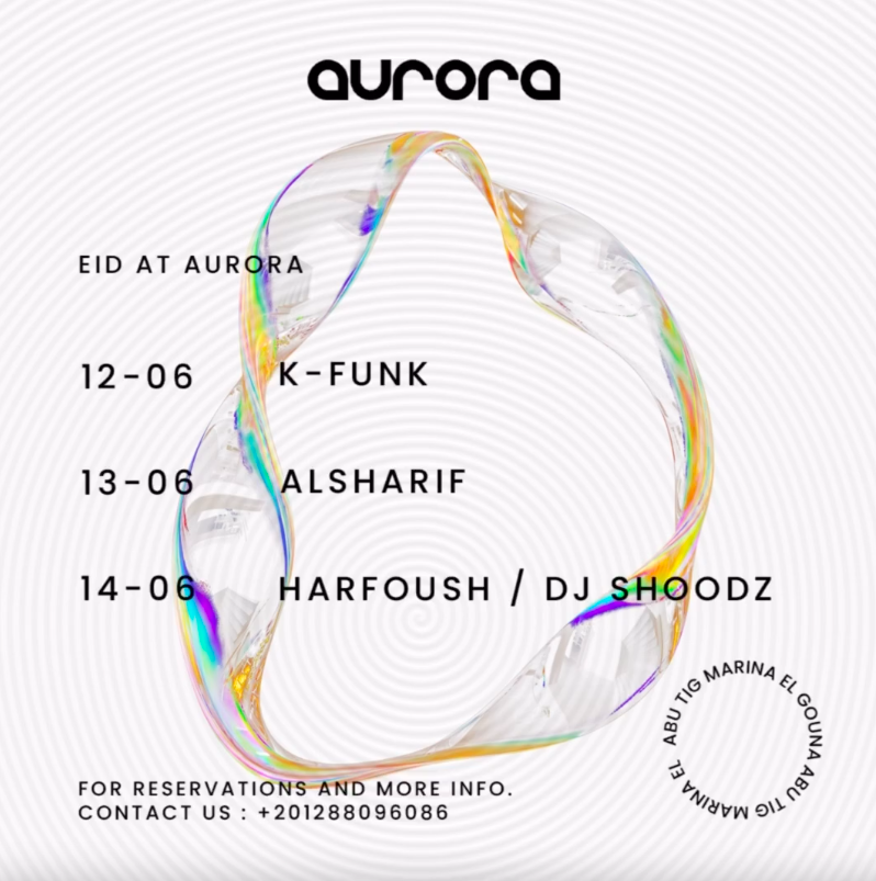 Eid at Aurora, Gouna - Cairo Gossip