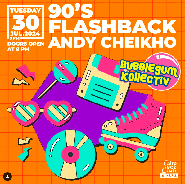 90's Flashback at CJC 610 - Cairo Gossip