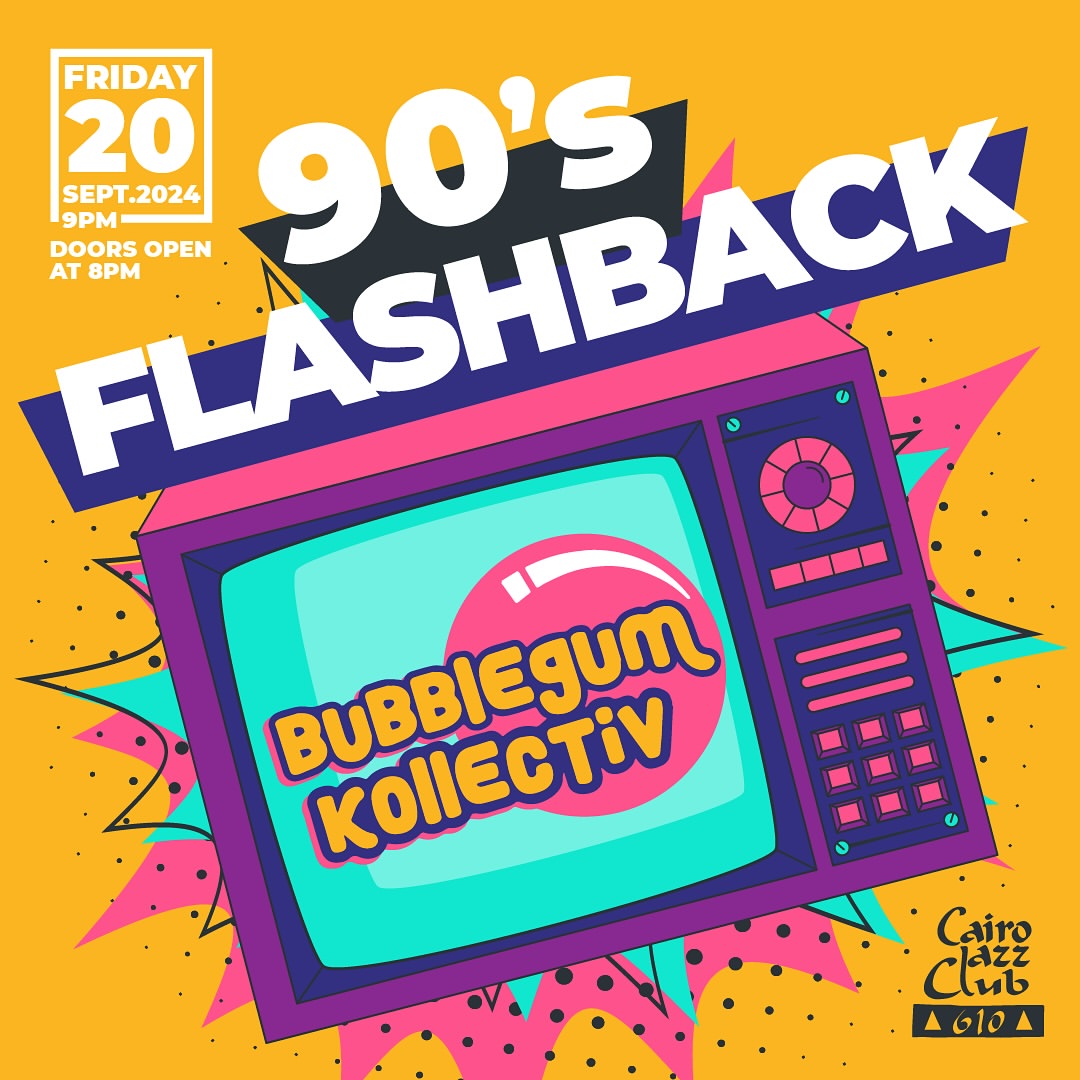 90's Flashback at CJC 610 - Cairo Gossip