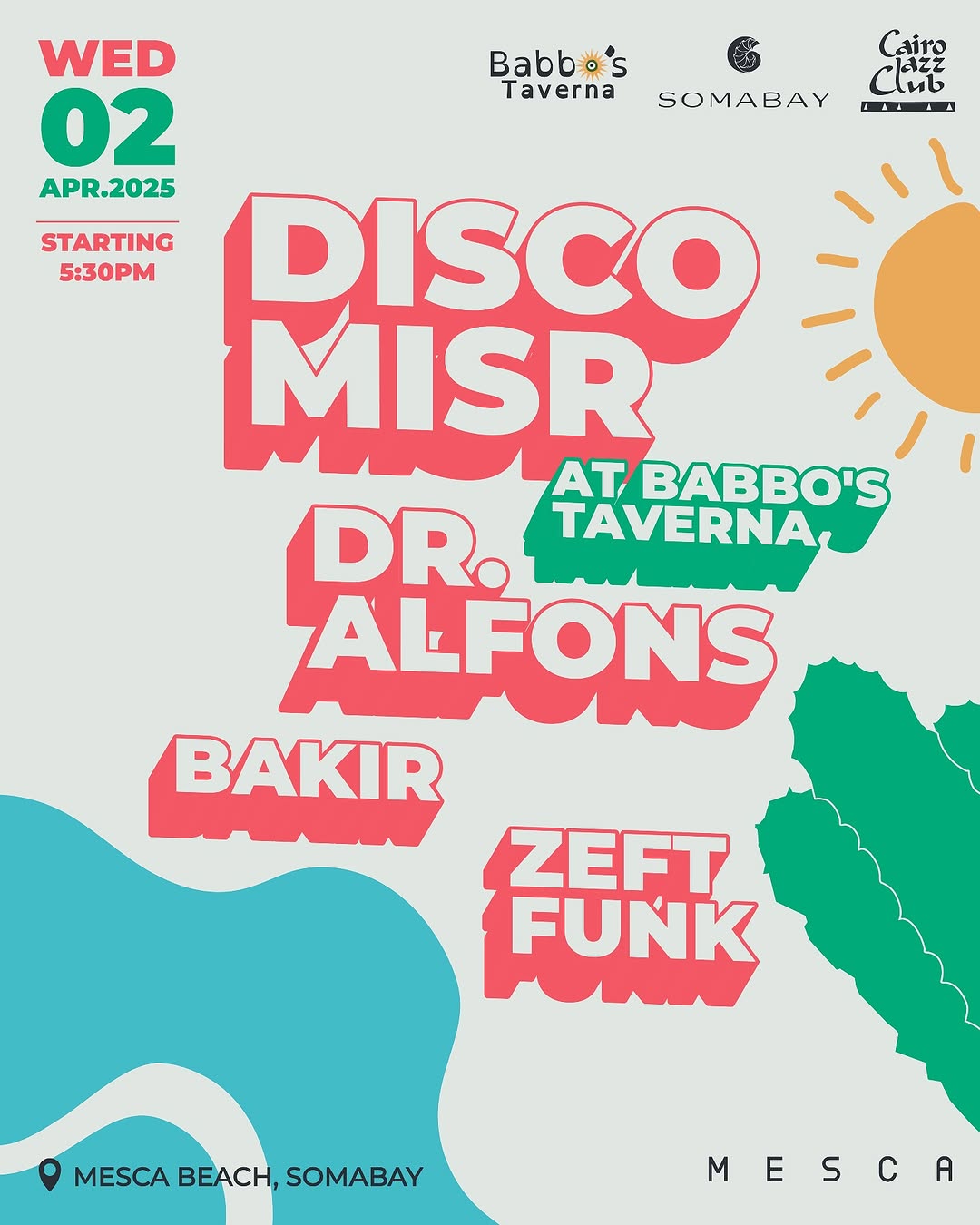 Disco Misr, Zeft Funk, & more at Mesca Beach, Somabay - Cairo Gossip