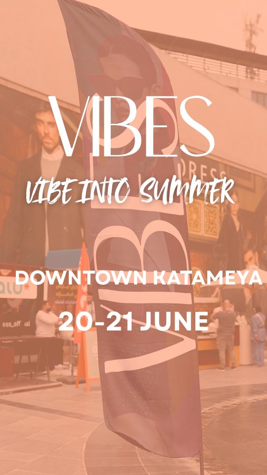 Vibes Bazaar at Downtown Katameya - Cairo Gossip