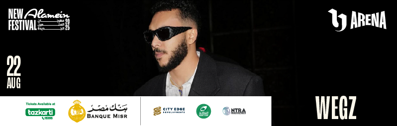Al Alamein Festival 2025: Wegz at U Arena - Cairo Gossip